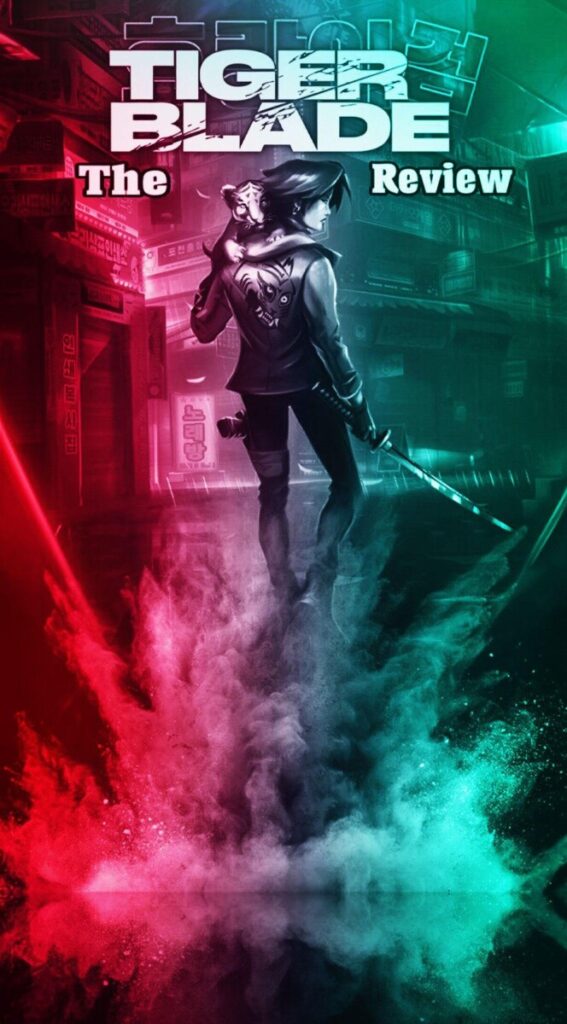 Tiger Blade – The Review